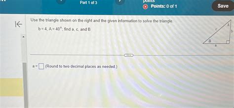 solved part 1 ﻿of 3points 0 ﻿of 1use the triangle shown on