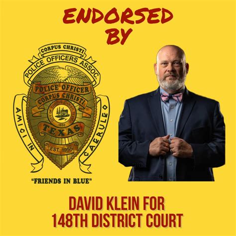 Proudly Endorsed Judge David Klein 148th District Court