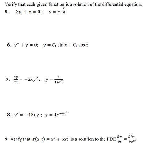 Solved Verify That Each Given Function Is A Solution Of The Chegg Com