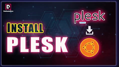 How To Install Plesk On Ubuntu Install Plesk On Ubuntu And Plesk Installation