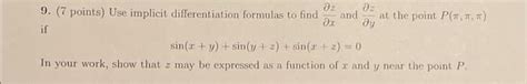 Solved Points Use Implicit Differentiation Formulas Chegg