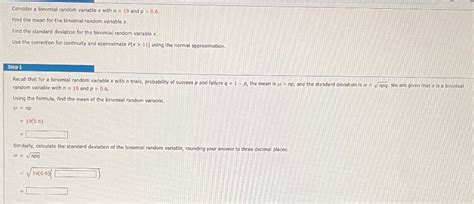 Consider A Binomial Random Variable X With N19 And P06 Find The Mean For The Binomiat Random