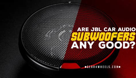 Are JBL Car Audio Subwoofers Any Good Honest Review