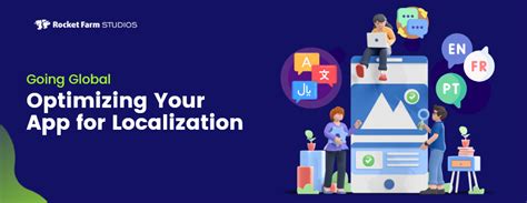 Going Global Optimizing Your App For Localization