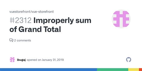 Improperly Sum Of Grand Total · Issue 2312 · Vuestorefrontvue Storefront · Github