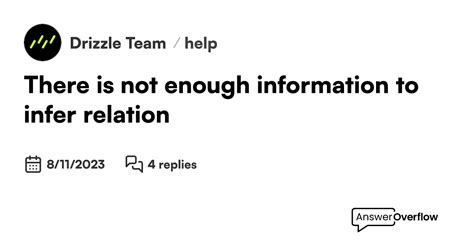 There Is Not Enough Information To Infer Relation Drizzle Team