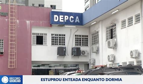 Homem é Preso Suspeito De Estuprar A Própria Enteada De 14 Anos Enquanto Ela Dormia