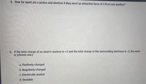 Solved How Far Apart Are A Proton And Electron If They Chegg Com
