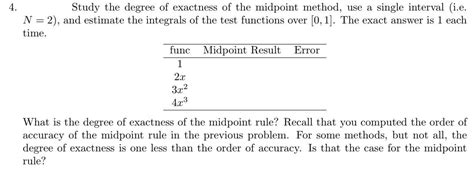 Solved How Can I Calculate The Midpoint Result And Error Of Chegg Com