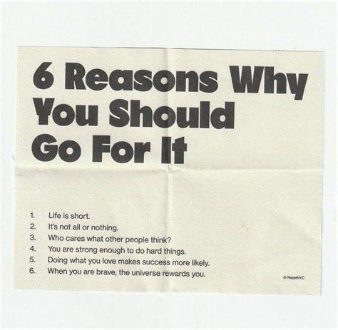 6 Reasons Why You Should Go For It
