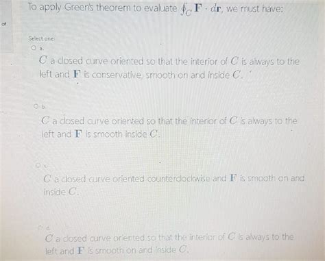 Solved To Apply Green S Theorem To Evaluate CFdr We Must Chegg