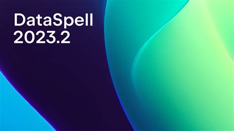 Dataspell 2023 2 Polars Support Faster Table Data Exploration New Ui Improvements The
