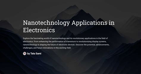 Nanotechnology Applications In Electronics