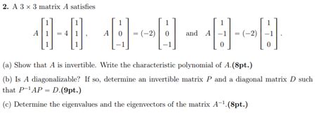 Solved 2 A 3×3 Matrix A Satisfies