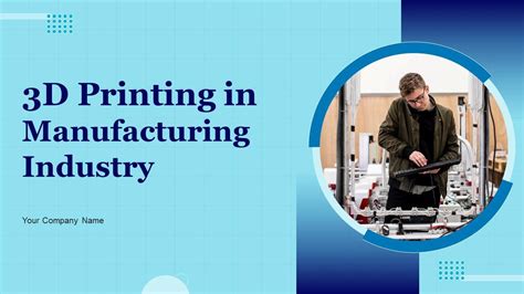 3d Printing In Manufacturing Industry Powerpoint Ppt Template Bundles Ppt Slide