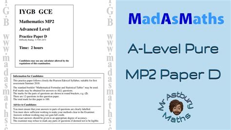 Madasmaths A Level Pure Mp2 Paper D A Youtube