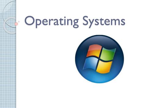 PPT Operating Systems PowerPoint Presentation Free Download ID
