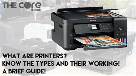 What Are Printers Know The Types And Their Working A Brief Guide TheCoreiTech