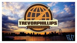 GTA V Trevor Phillips Enterprises Identity Logo PPT