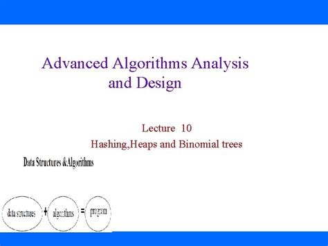 Advanced Algorithms Analysis And Design Lecture 10 Hashing