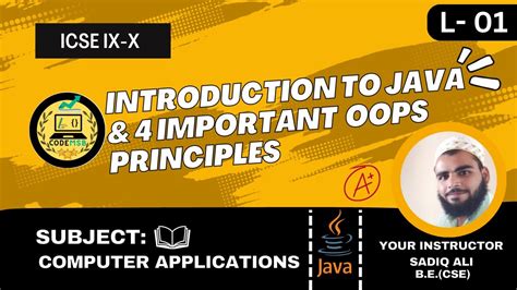 Introduction To Java And 4 Important Oop Principles Icse Class Ix And X Tutorial Youtube