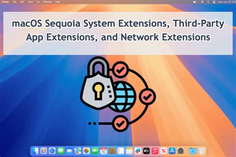 Macos Sequoia System Extensions Network Extensions Etc