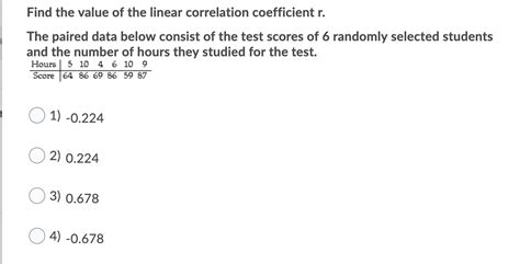 Solved Use The Given Information To Find The Coefficient Of Chegg Com