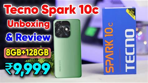 Tecno Spark 10c Unboxing And First Look Youtube