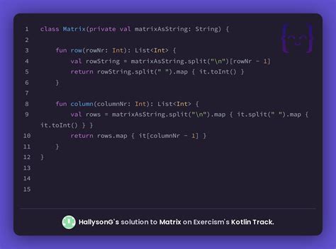 Hallysongs Solution For Matrix In Kotlin On Exercism