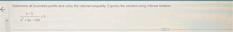 Solved Determine All Boundary Points And Solve The Rational