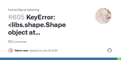 Keyerror · Issue 605 · Humansignallabelimg · Github