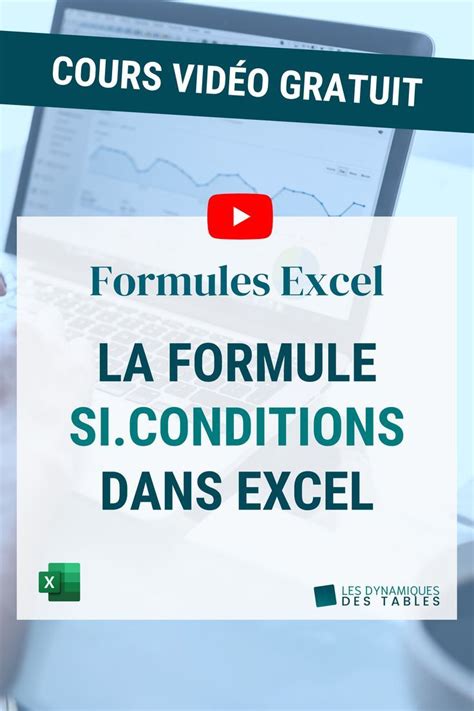 Excel Avancé La Formule Siconditions Les Fonctions Et Formules