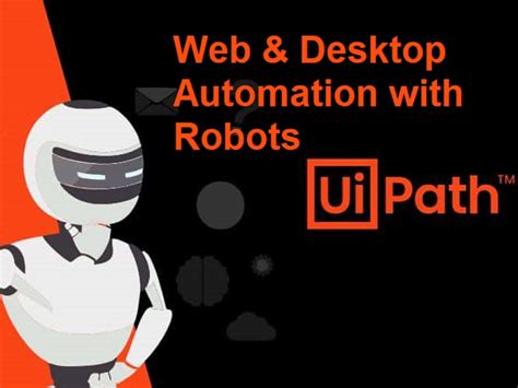 A Fantastic Robot To Work For You RPA UiPath Robotic Process Automation Upwork