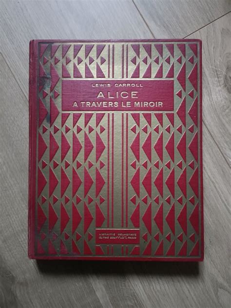 Lewis Carroll Alice à Travers Le Miroir 1939 Catawiki