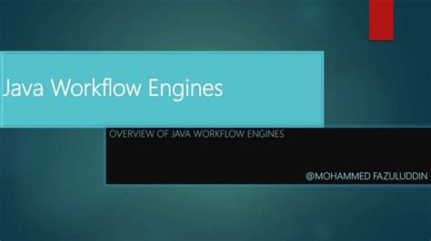 Java Workflow Engines Ppt