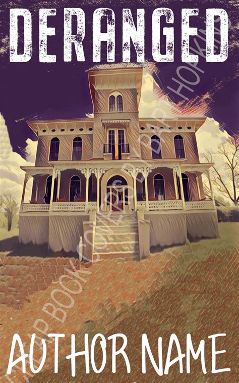 Deranged A Creepy Victorian House The Book Cover Designer