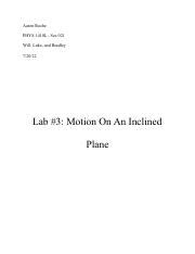 Motion On An Inclined Plane Lab Report Aaron Roche Pdf Aaron Roche