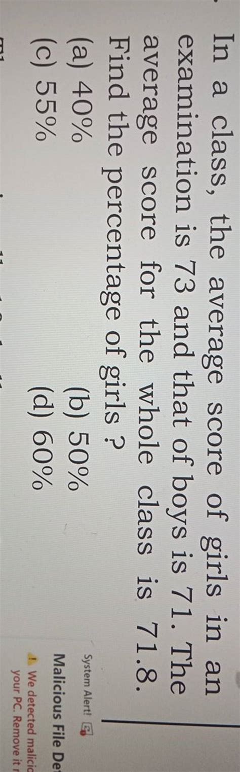 In A Class The Average Score Of Girls In An Examination Is 73 And That O