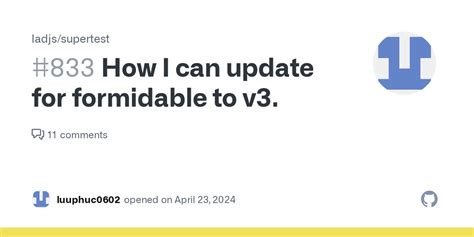 how i can update for formidable to v3 · issue 833 · ladjs supertest