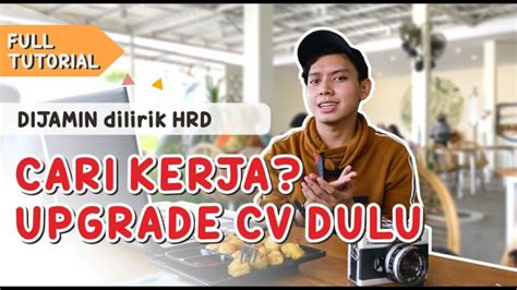 Cara Membuat CV Lamaran Kerja Kado Wisudaku