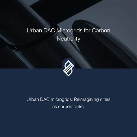 Urban Dac Microgrids For Carbon Neutrality → Scenario