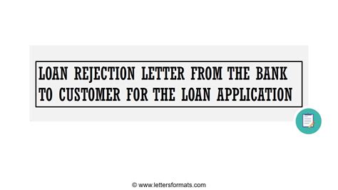 How To Write A Loan Rejection Letter From The Bank To A Customer Youtube