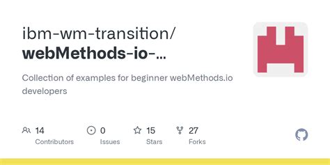 Github Ibm Wm Transitionwebmethods Io Examples Collection Of Examples For Beginner