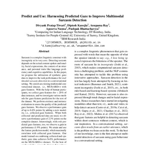 Predict And Use Harnessing Predicted Gaze To Improve Multimodal Sarcasm Detection Acl Anthology
