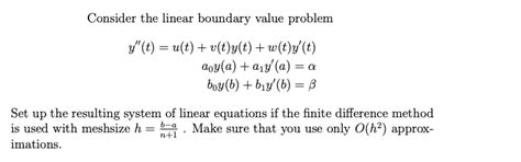 Solved Consider The Linear Boundary Value Problem Yt