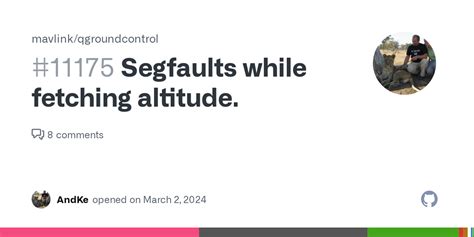 Segfaults While Fetching Altitude · Issue 11175 · Mavlinkqgroundcontrol · Github