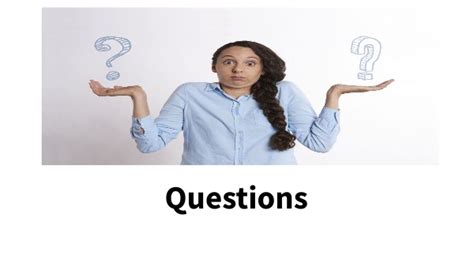 Questions