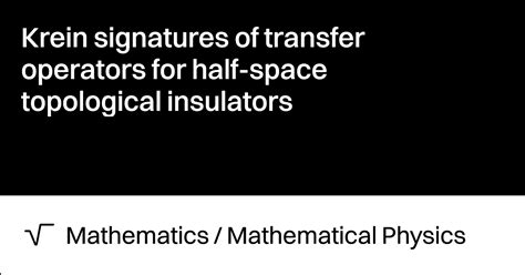 Krein Signatures Of Transfer Operators For Half Space Topological Insulators