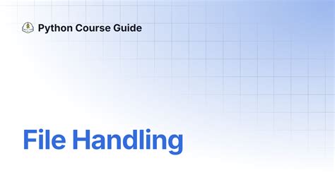 File Handling Python Course Guide