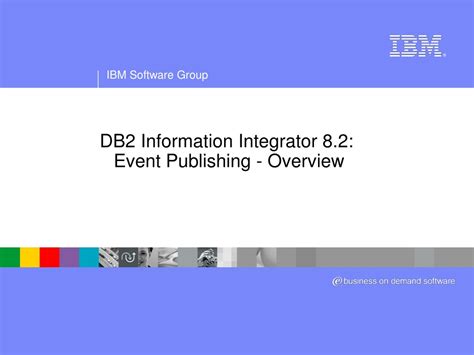 Ppt Db2 Information Integrator 8 2 Q Replication And Event Publishing The Elevator Tale